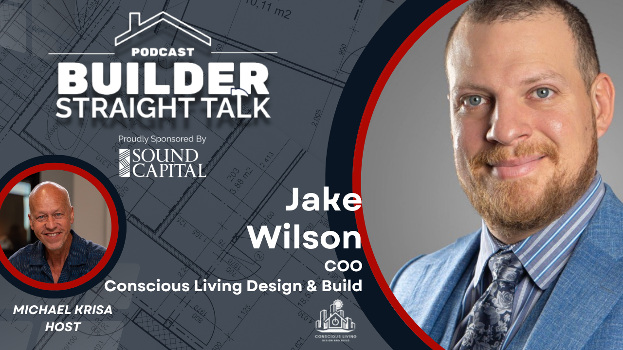 Sustainable Homes Are the Future of Building with Jake Wilson