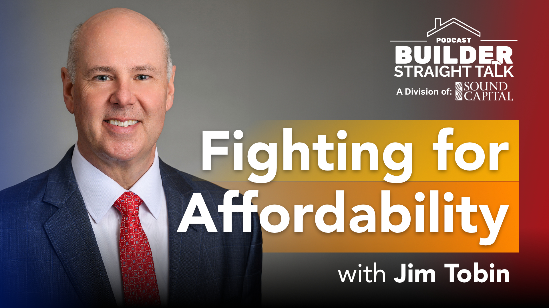 Housing, Policy, and the Fight for Affordability with Jim Tobin ...